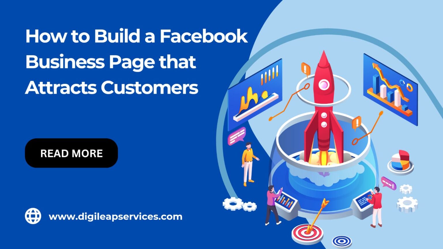 How to Build a Facebook Business Page that Attracts Customers - Digi Leap